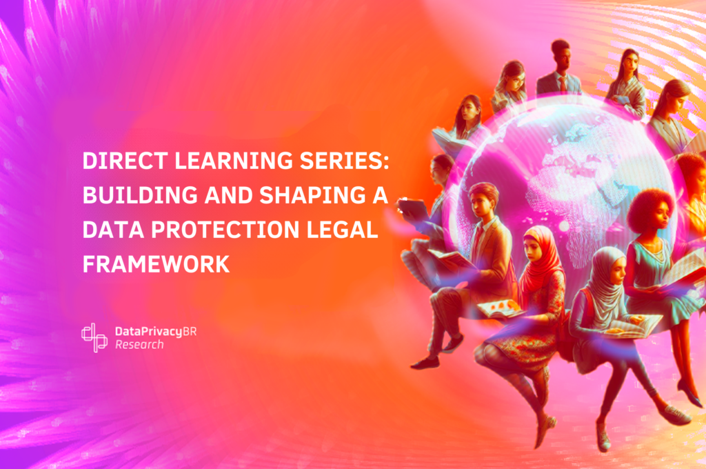 DIRECT Learning Series: Building and shaping a data protection legal ...